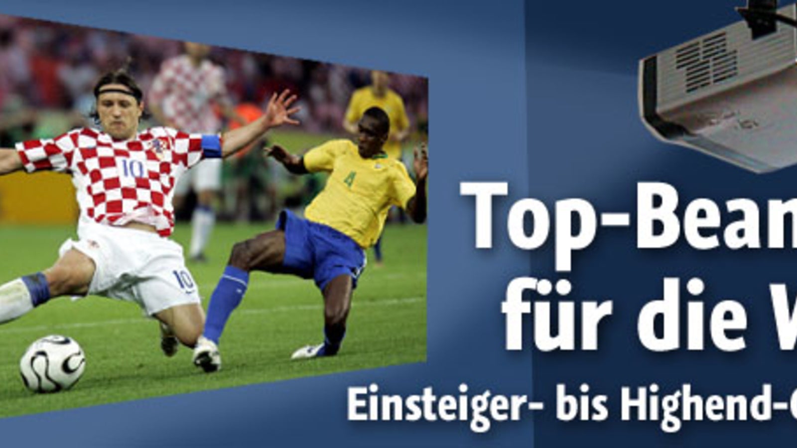 Die besten Beamer für die Fußball WM - oe24.at