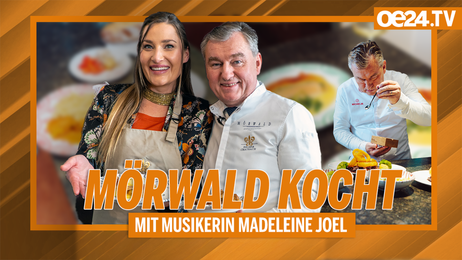 Mörwald kocht! Toni Mörwald trifft auf Musikerin Madeleine Joel - oe24.tv