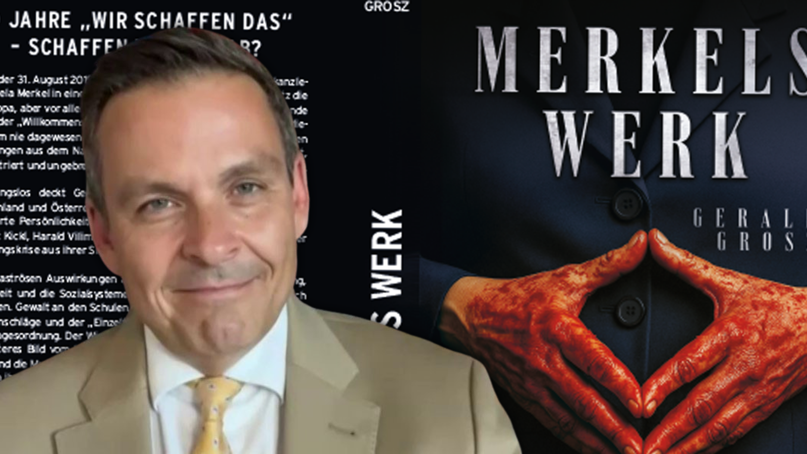"Merkels Werk-Unser Untergang": Neuer Bestseller von Gerald Grosz - oe24.tv