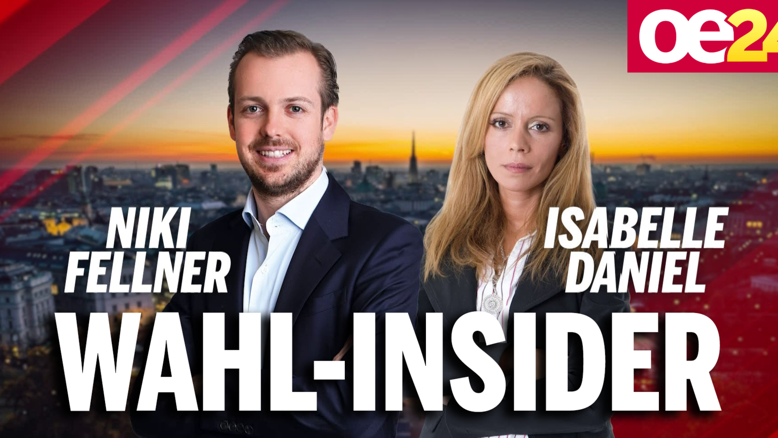 Der große oe24-Wahlinsider mit Niki Fellner & Isabelle Daniel - oe24.tv